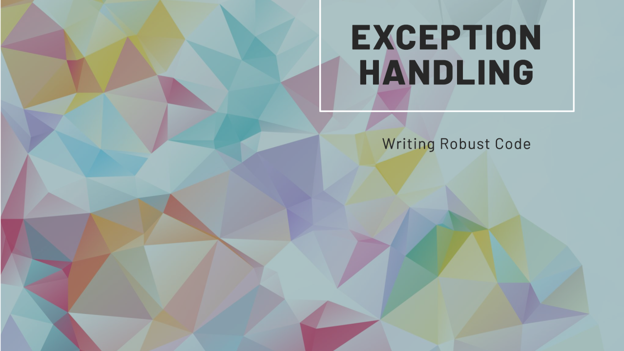 Java Exception Handling: Writing Robust Code Java Exception Handling: Writing Robust Code