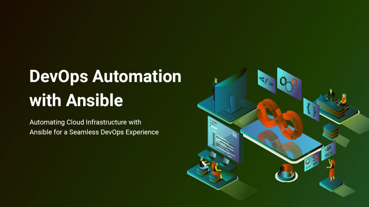Automating Cloud Infrastructure with Ansible for a Seamless DevOps ... Automating Cloud Infrastructure with Ansible for a Seamless DevOps ...