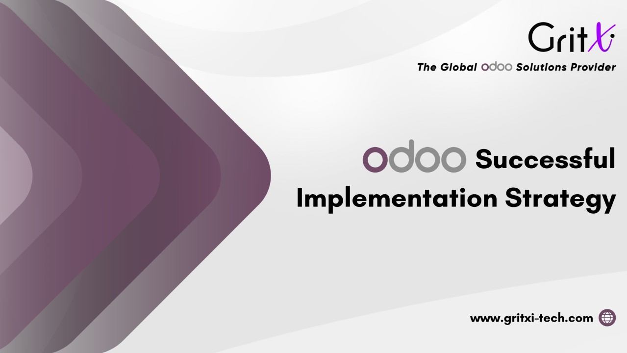 Successful Odoo Implementation Strategy Successful Odoo Implementation Strategy