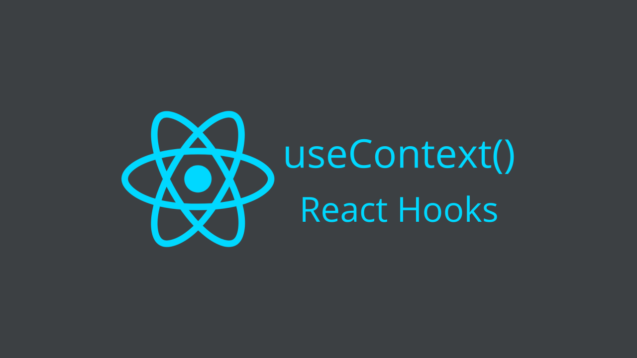Hook useContext() no ReactJs Hook useContext() no ReactJs