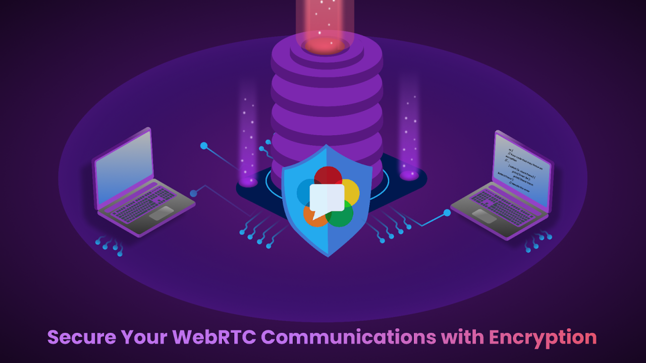 How to Secure Your WebRTC Communications with Encryption: A Detailed Guide How to Secure Your WebRTC Communications with Encryption: A Detailed Guide