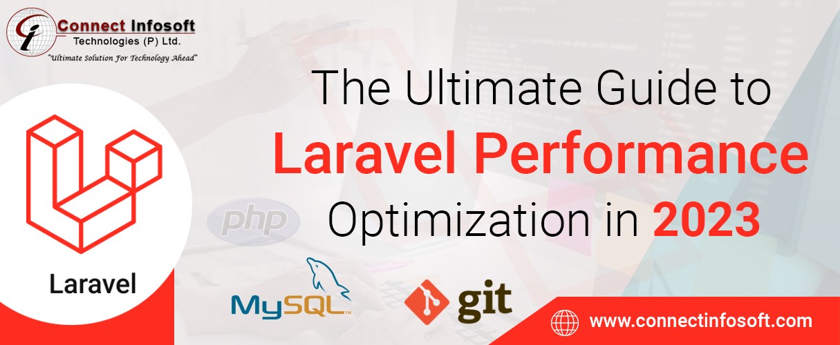 The Ultimate Guide to Laravel Performance Optimization in 2023 ... The Ultimate Guide to Laravel Performance Optimization in 2023 ...