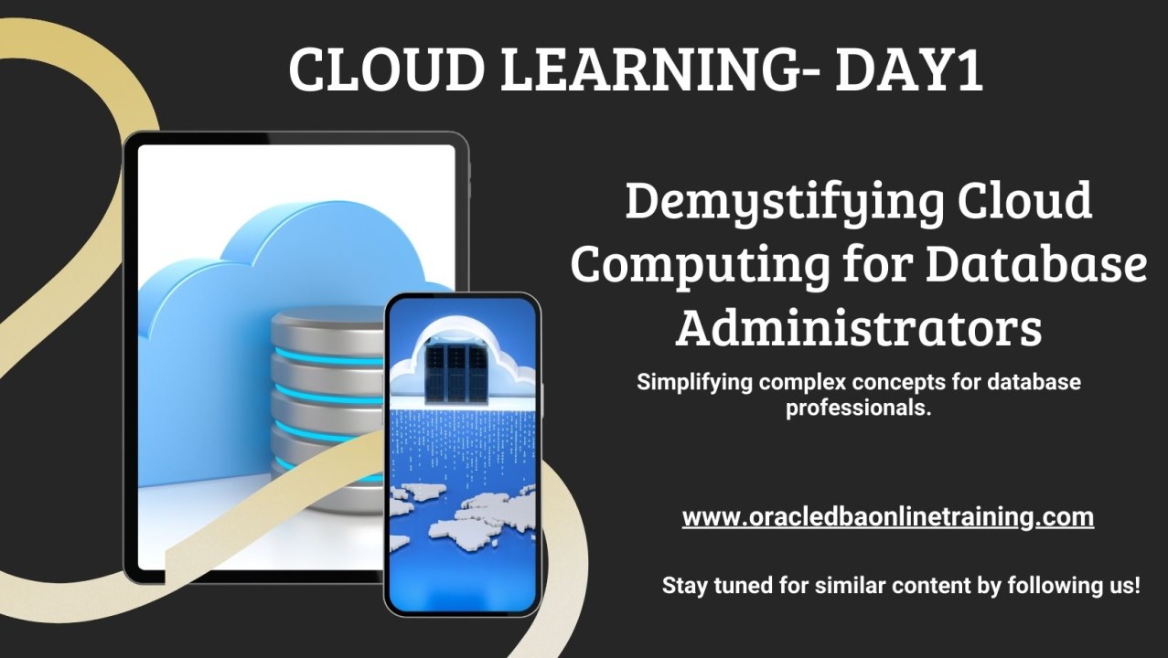 🌐 Understanding Cloud Computing for DBAs 🌐 🌐 Understanding Cloud Computing for DBAs 🌐