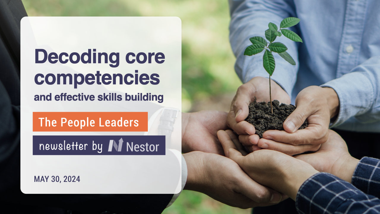 Decoding core competencies and effective skills building Decoding core competencies and effective skills building
