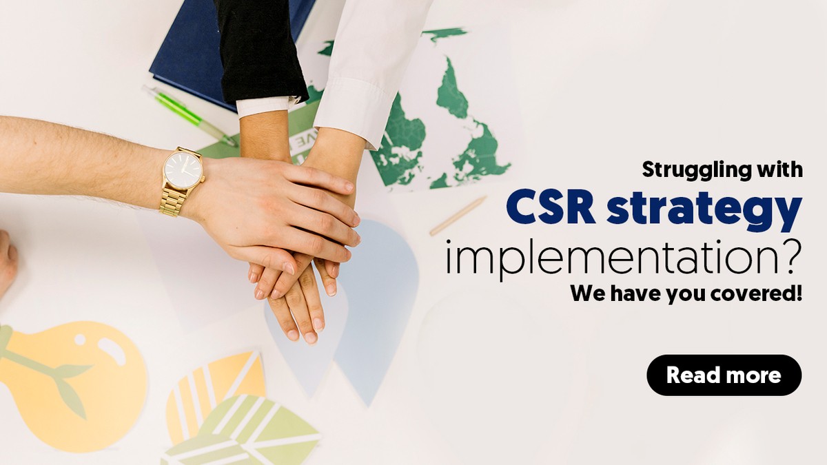 How to Implement a Successful CSR Strategy How to Implement a Successful CSR Strategy