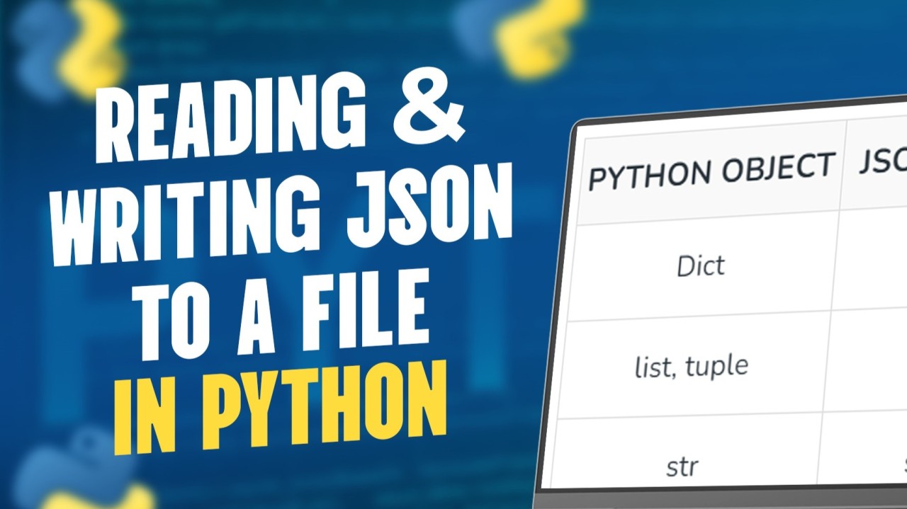Reading and Writing JSON Files in Python Reading and Writing JSON Files in Python