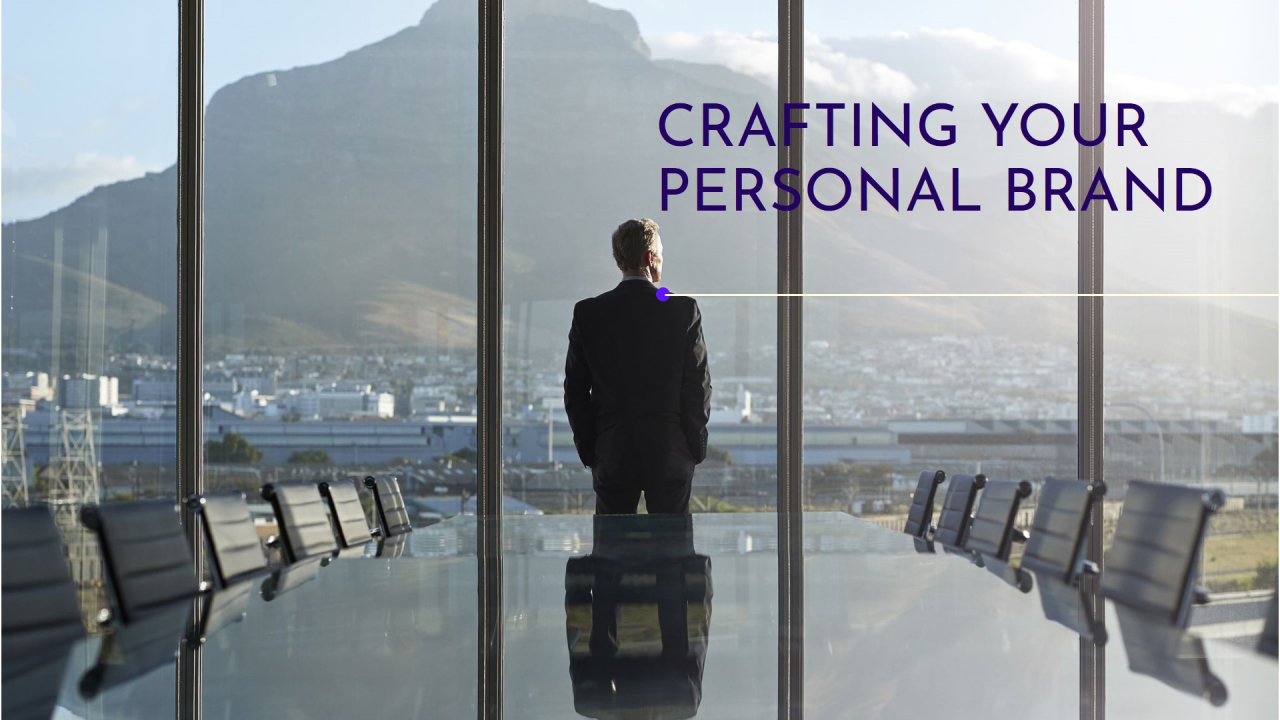 Create your Personal Brand Create your Personal Brand