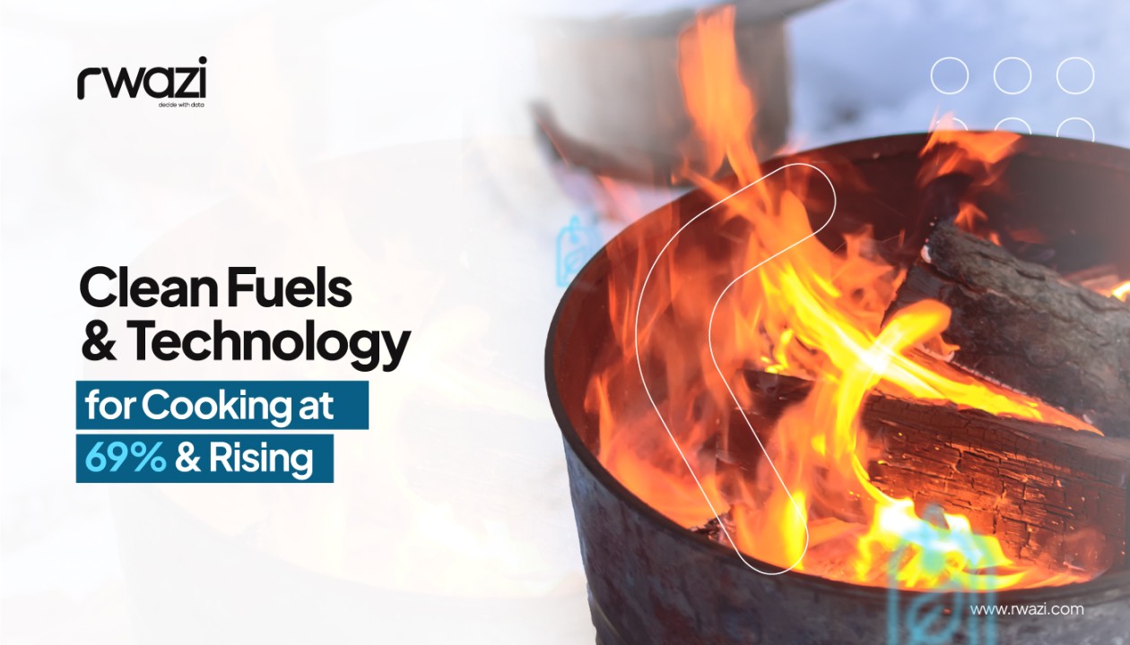 Clean Fuels & Technology for Cooking at 69% and Rising Clean Fuels & Technology for Cooking at 69% and Rising