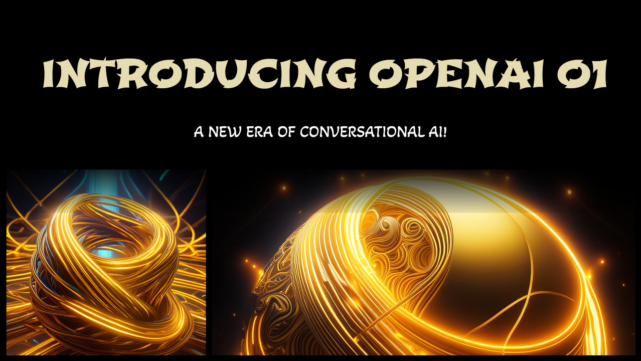 🚀 Introducing OpenAI o1: A New Era of Conversational AI! 🤖 🚀 Introducing OpenAI o1: A New Era of Conversational AI! 🤖