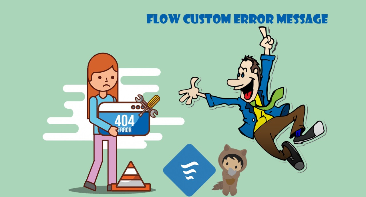 A Guide to Custom Error Message Translation for Flows - Salesforce ... A Guide to Custom Error Message Translation for Flows - Salesforce ...