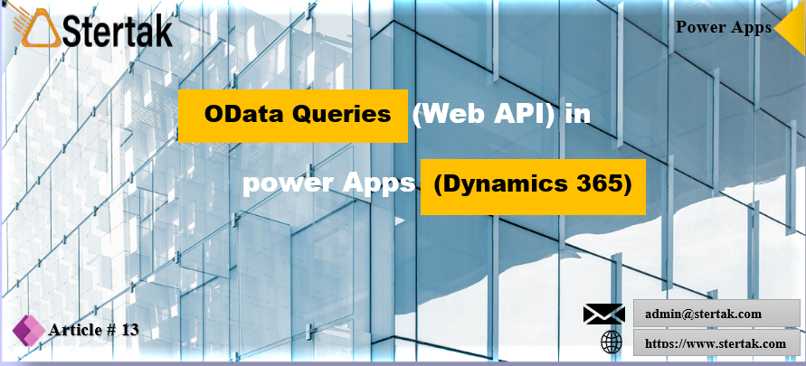 OData Queries (Web API) in Power Apps (Dynamics 365) OData Queries (Web API) in Power Apps (Dynamics 365)