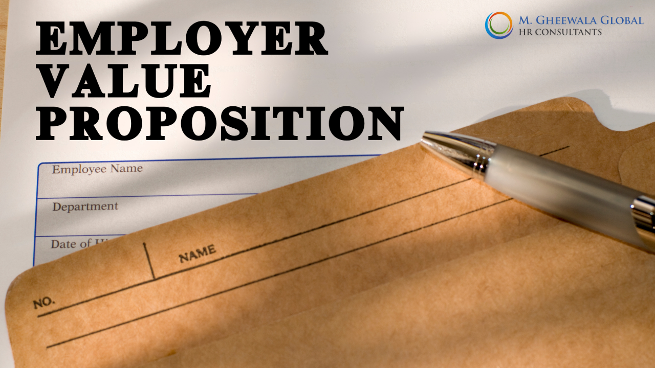 Building a Strong Employer Value Proposition (EVP) in the Gulf Region Building a Strong Employer Value Proposition (EVP) in the Gulf Region
