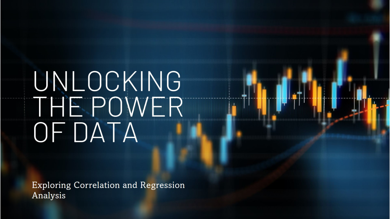 Unlocking Data Insights with Correlation and Regression Analysis: A ... Unlocking Data Insights with Correlation and Regression Analysis: A ...
