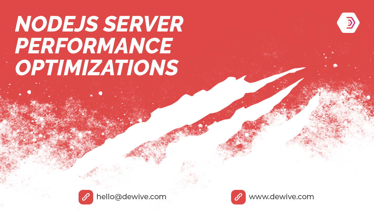 NodeJS Server Performance Optimizations NodeJS Server Performance Optimizations