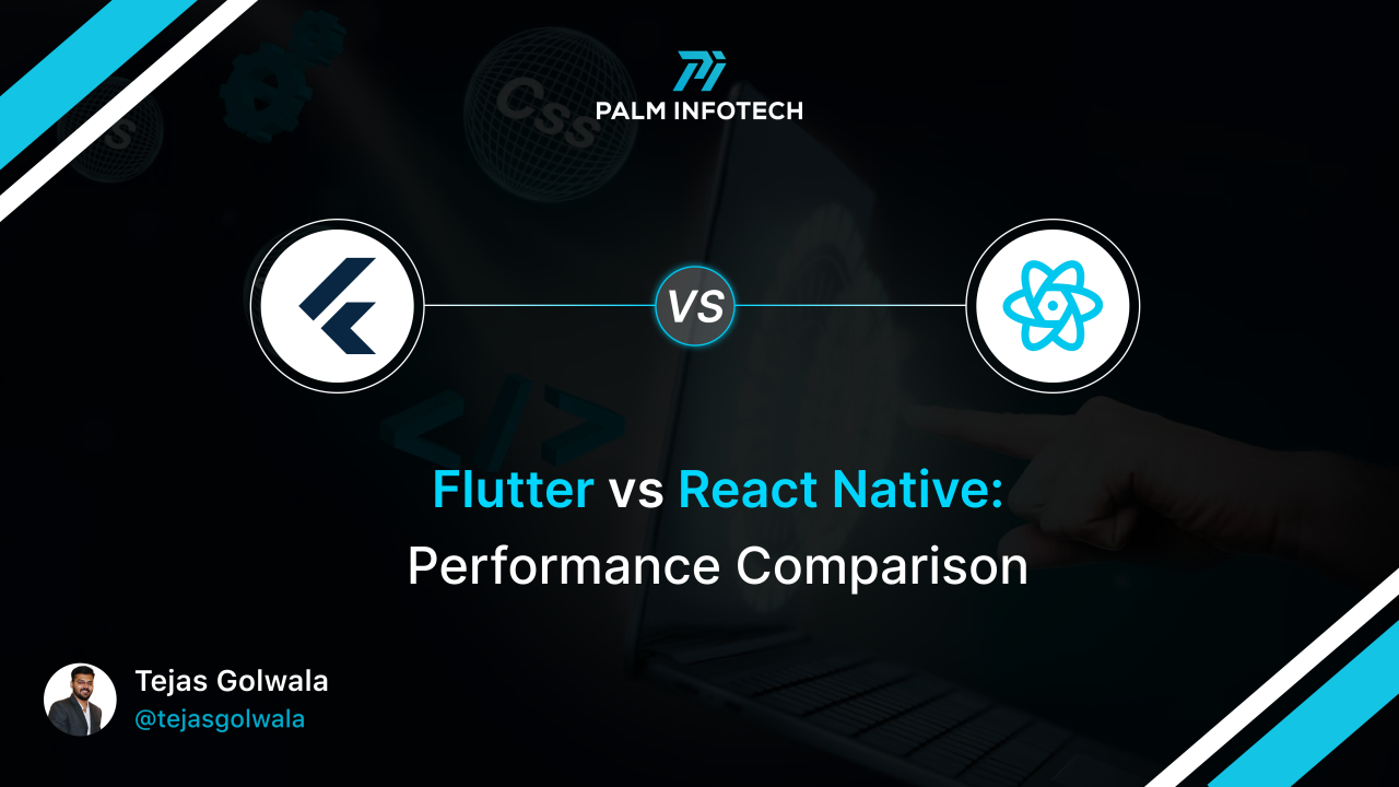 Flutter vs React Native: Performance Comparison Flutter vs React Native: Performance Comparison