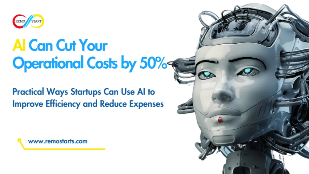 Practical Ways Startups Can Use AI to Improve Efficiency and Reduce ... Practical Ways Startups Can Use AI to Improve Efficiency and Reduce ...