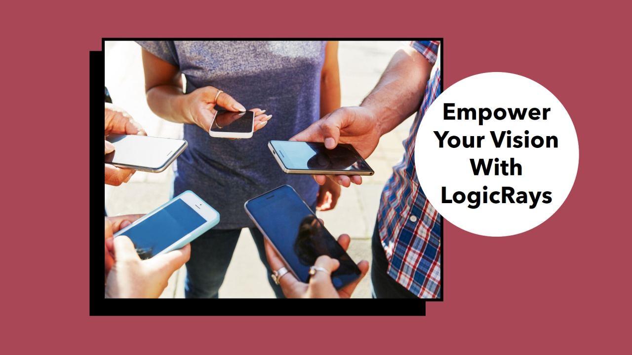 Empowering Your Vision with Mobile Application Development: Why ... Empowering Your Vision with Mobile Application Development: Why ...