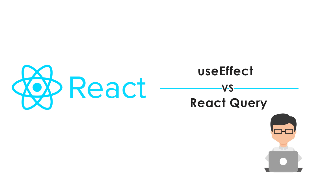 React useEffect vs. React Query: Which One is Better for Data Fetching? React useEffect vs. React Query: Which One is Better for Data Fetching?