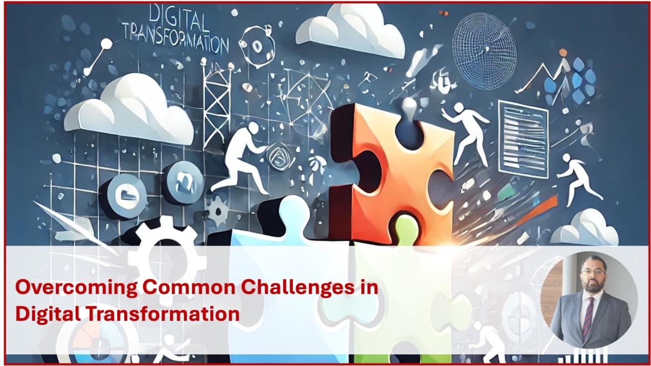 Overcoming Common Challenges in Digital Transformation Overcoming Common Challenges in Digital Transformation