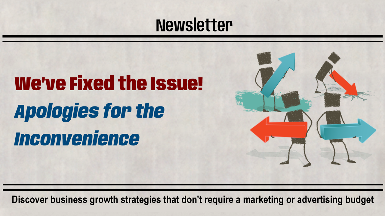 We’ve Fixed the Issue! Apologies for the Inconvenience We’ve Fixed the Issue! Apologies for the Inconvenience