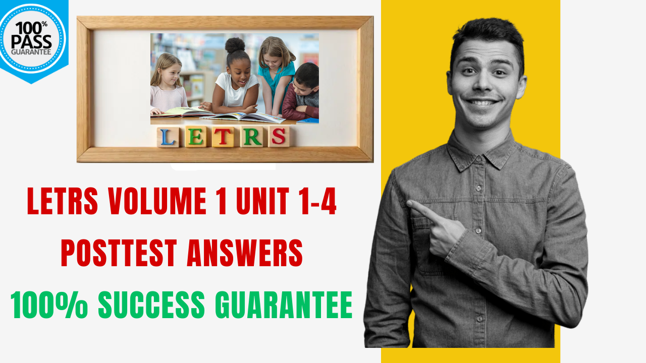 LETRS Volume 1 Unit 1-4 Posttest Answers PDF (2025) LETRS Volume 1 Unit 1-4 Posttest Answers PDF (2025)