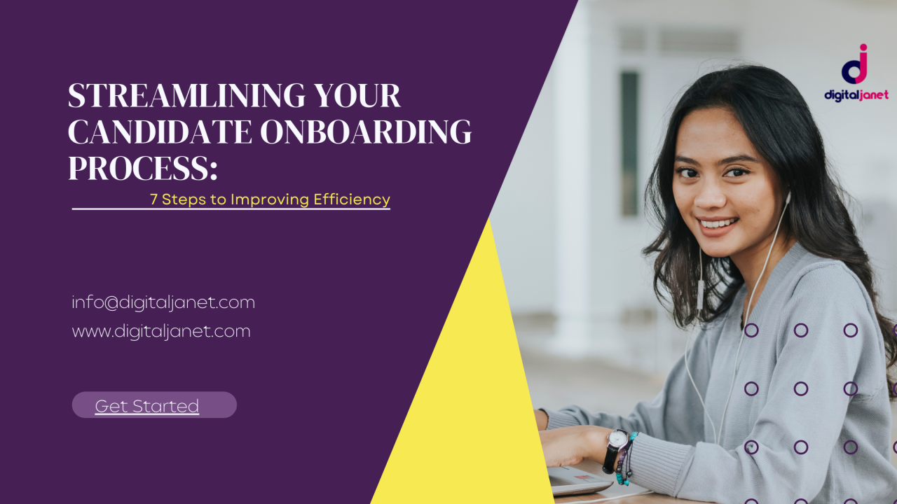 Streamlining Your Candidate Onboarding Process: 7 Steps to Improving ... Streamlining Your Candidate Onboarding Process: 7 Steps to Improving ...