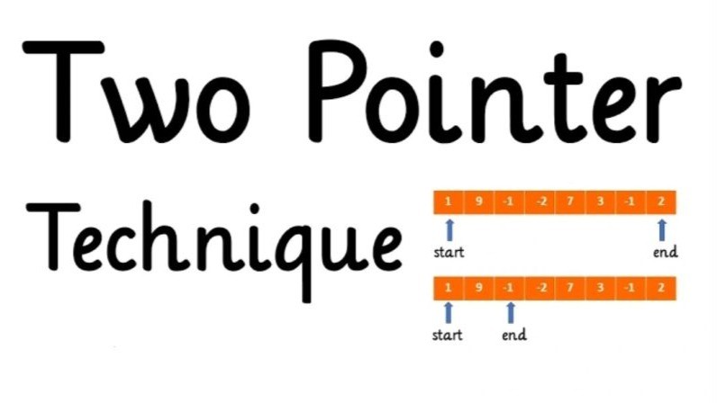 Solving DSA Problems with the Two Pointers Technique Solving DSA Problems with the Two Pointers Technique