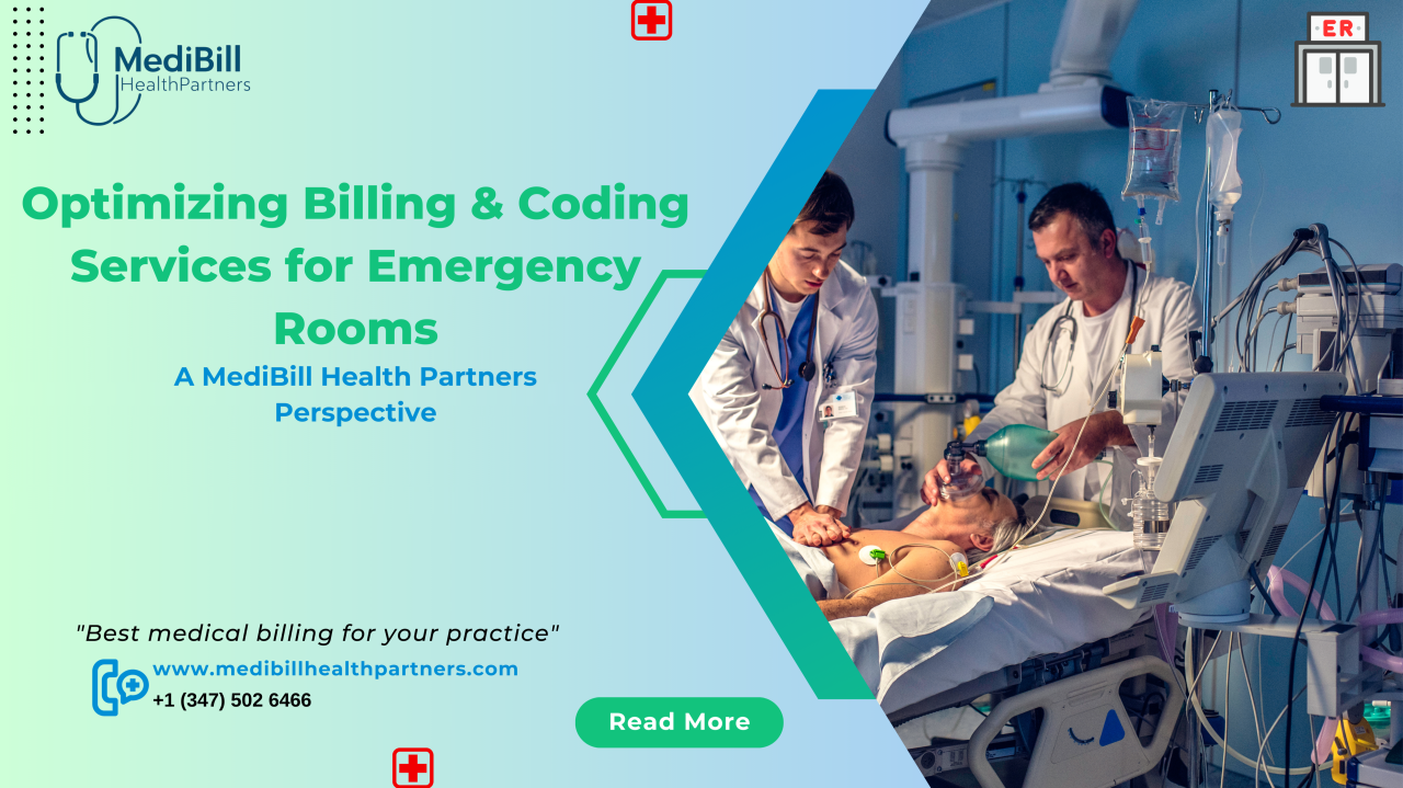 Optimizing Billing & Coding Services for Emergency Rooms: A MediBill ... Optimizing Billing & Coding Services for Emergency Rooms: A MediBill ...