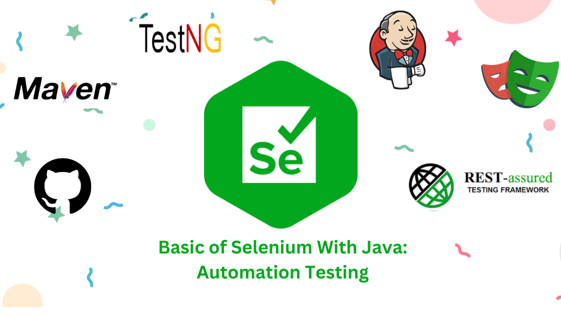 Mastering Selenium with Java: Essential Automation Testing Mastering Selenium with Java: Essential Automation Testing