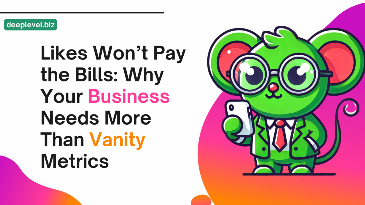 Why Vanity Metrics Won’t Grow Your Business: Focus on Result Why Vanity Metrics Won’t Grow Your Business: Focus on Result