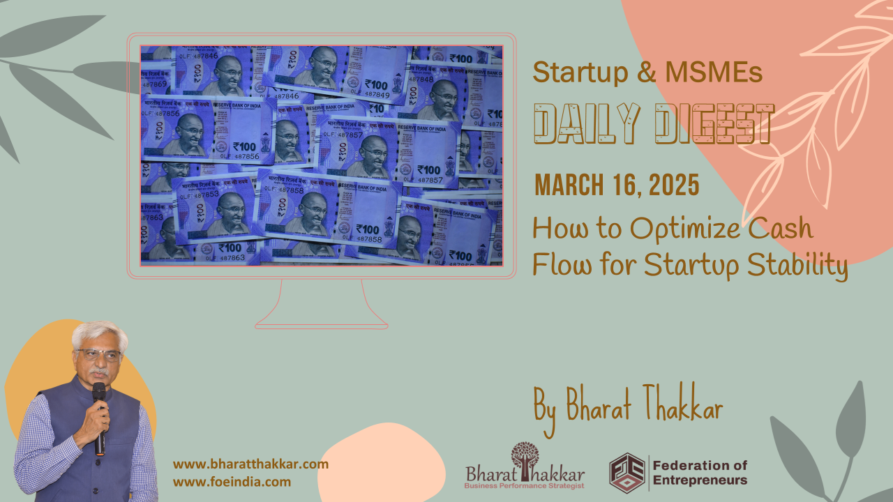 Daily Digest: March 16, 2025: How to Optimize Cash Flow for Startup ... Daily Digest: March 16, 2025: How to Optimize Cash Flow for Startup ...