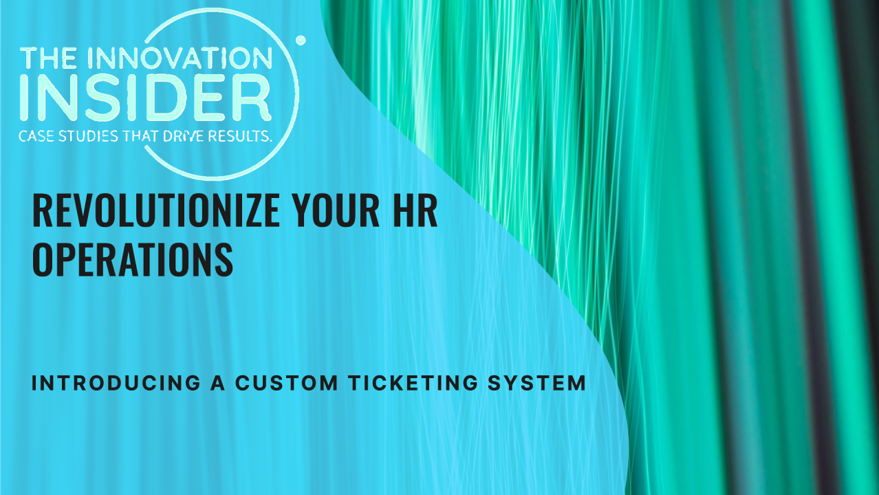 Revolutionizing HR Operations Revolutionizing HR Operations