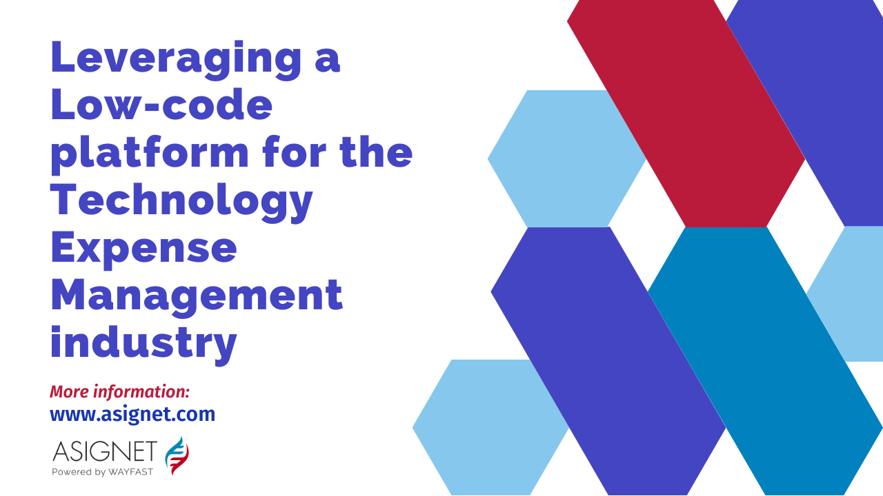 Leveraging a Low-code platform for the Technology Expense Management ... Leveraging a Low-code platform for the Technology Expense Management ...