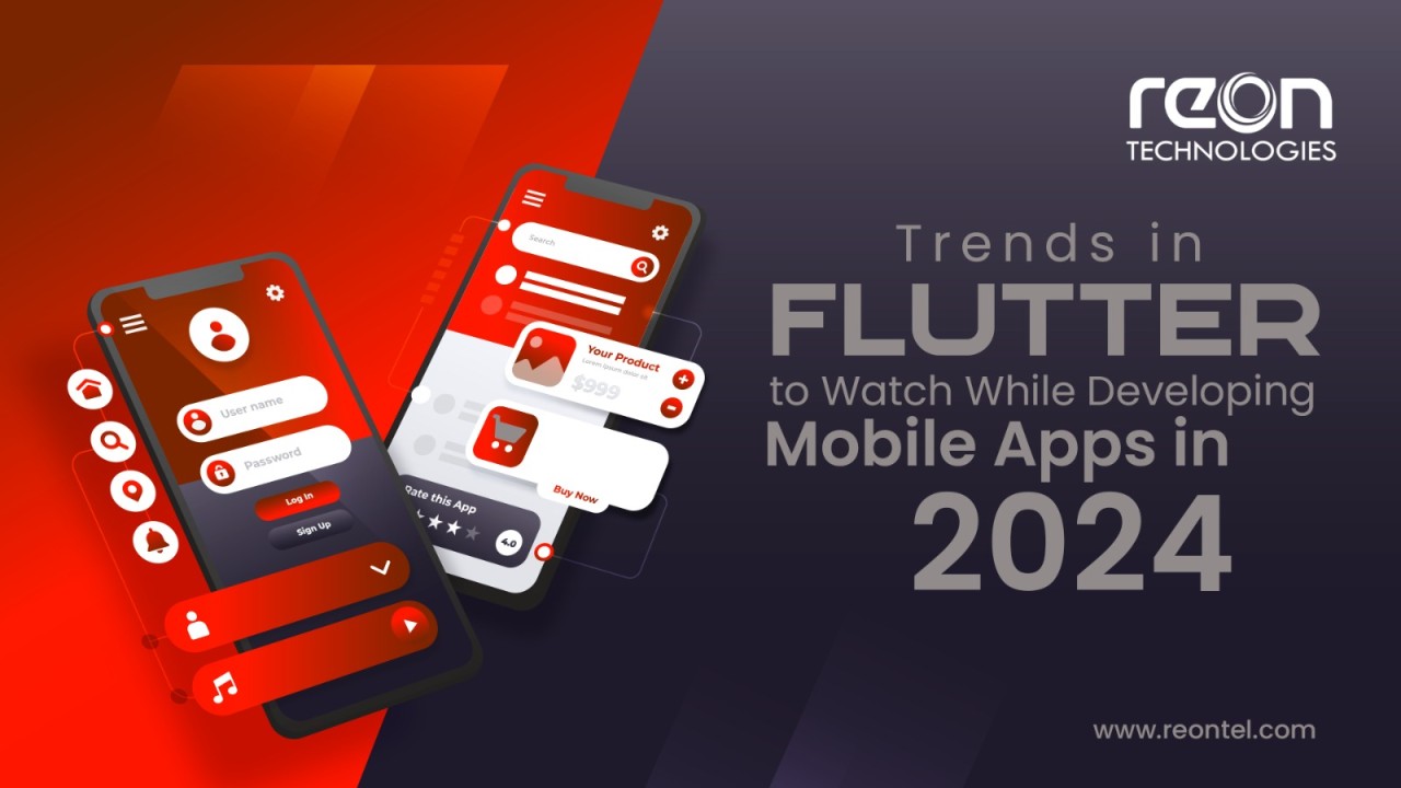 Trends in Flutter to Watch While Developing Mobile Apps in 2024 Trends in Flutter to Watch While Developing Mobile Apps in 2024