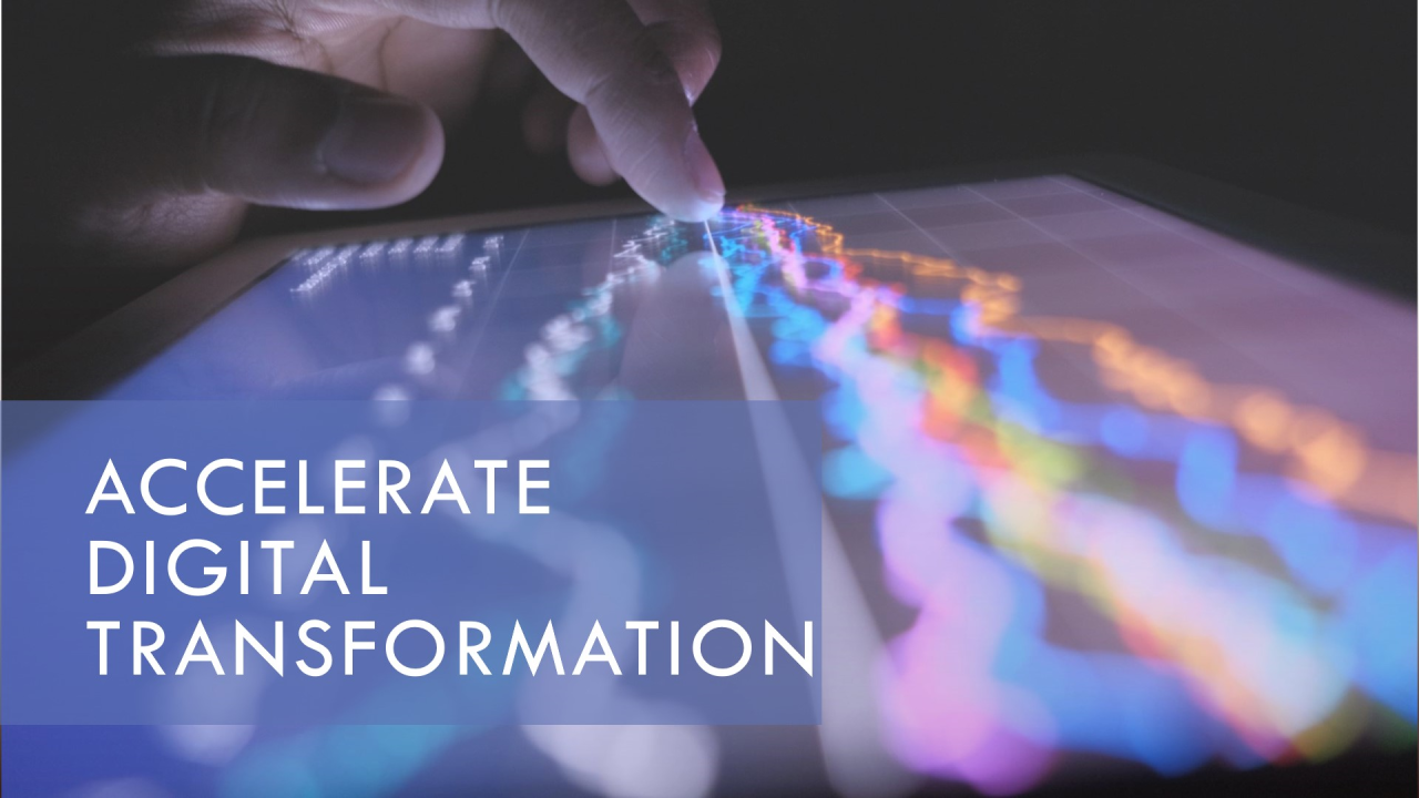 Accelerate Digital Transformation with Intelligent Automation Accelerate Digital Transformation with Intelligent Automation