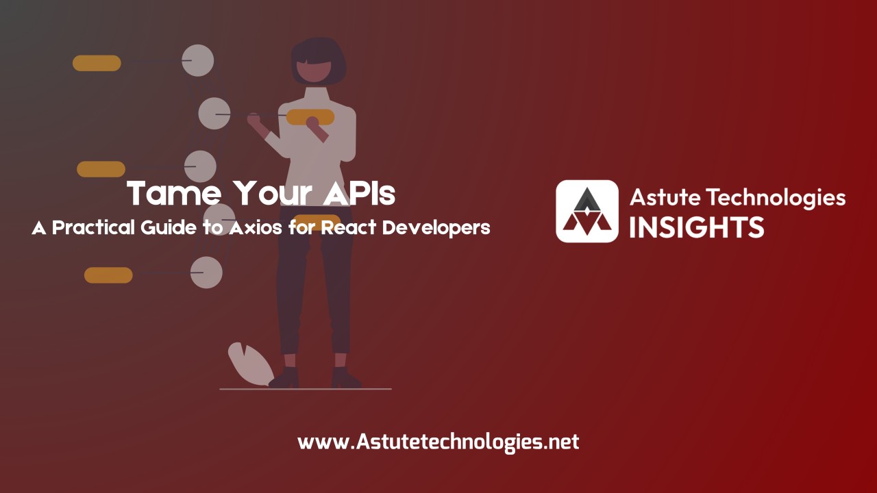 Axios in React: Building Powerful Data-Driven Applications. Axios in React: Building Powerful Data-Driven Applications.