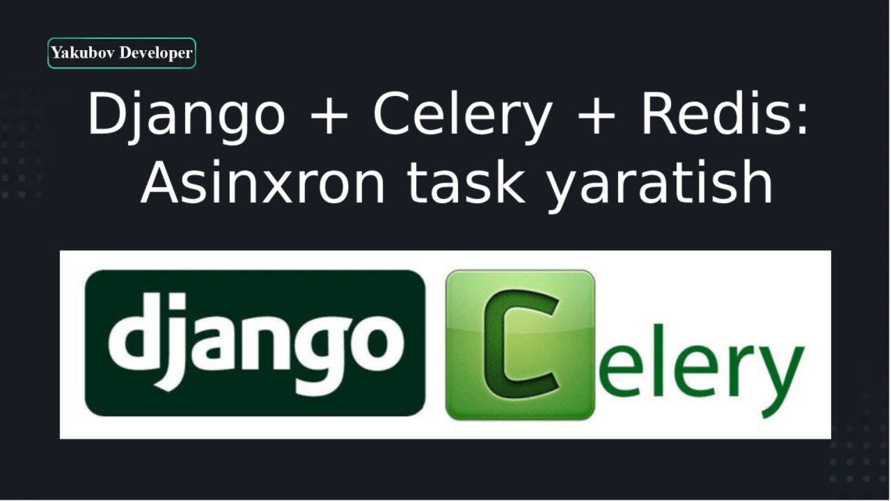 Django Asynchronous Tasks with Celery, Redis and Pandas Django Asynchronous Tasks with Celery, Redis and Pandas