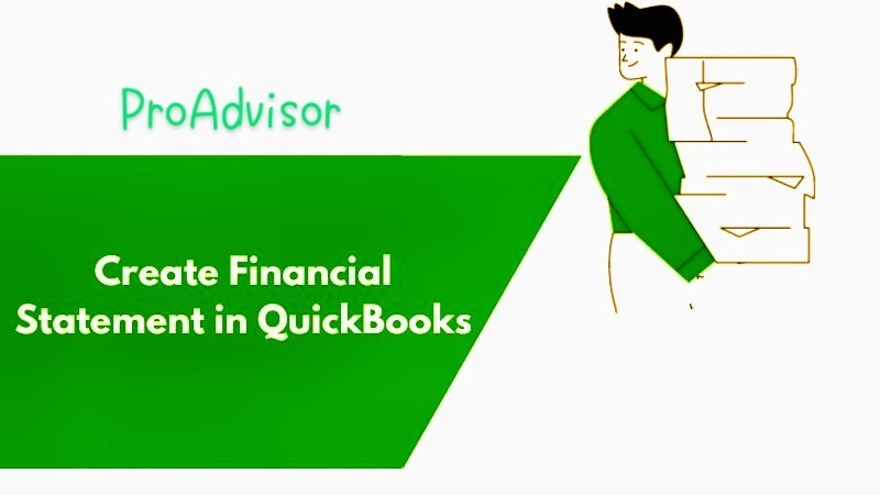 Mastering Financial Statements in QuickBooks Mastering Financial Statements in QuickBooks