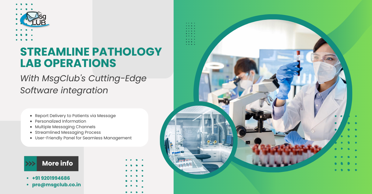 Streamline Your Pathology Lab Operations with MsgClub's Cutting-Edge ... Streamline Your Pathology Lab Operations with MsgClub's Cutting-Edge ...