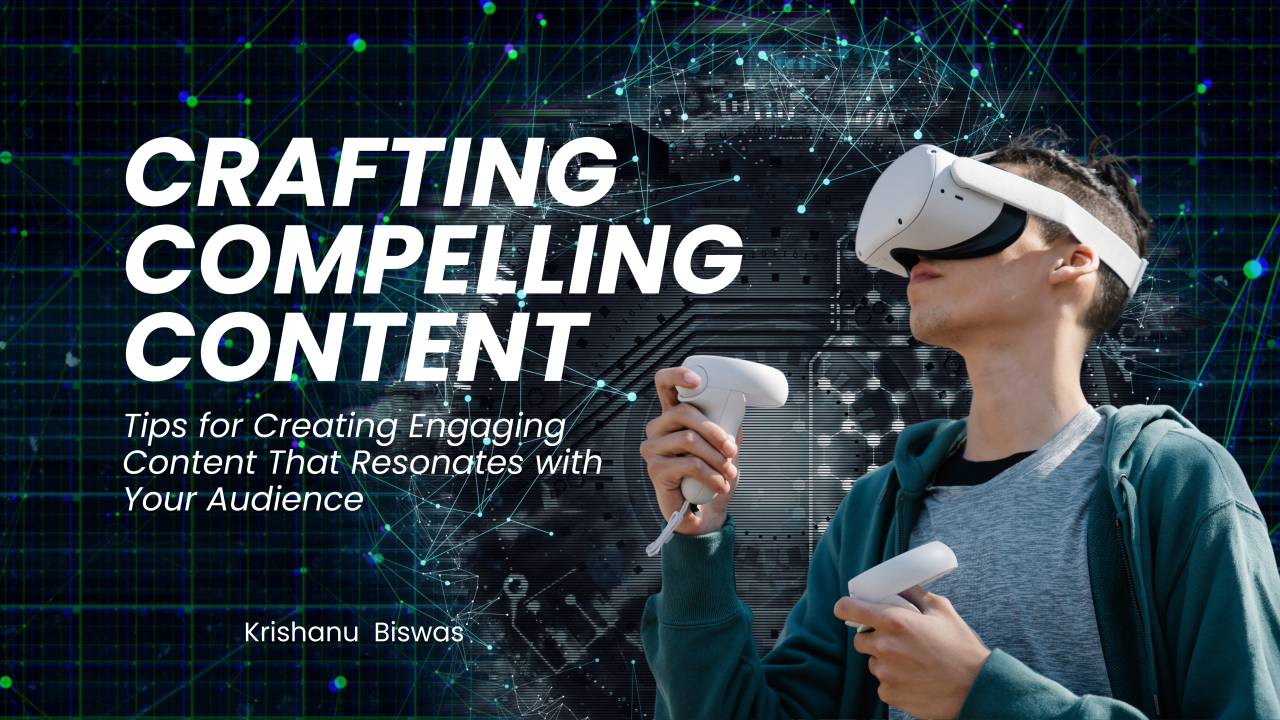 Crafting Compelling Content: Tips for Creating Engaging Content That ... Crafting Compelling Content: Tips for Creating Engaging Content That ...