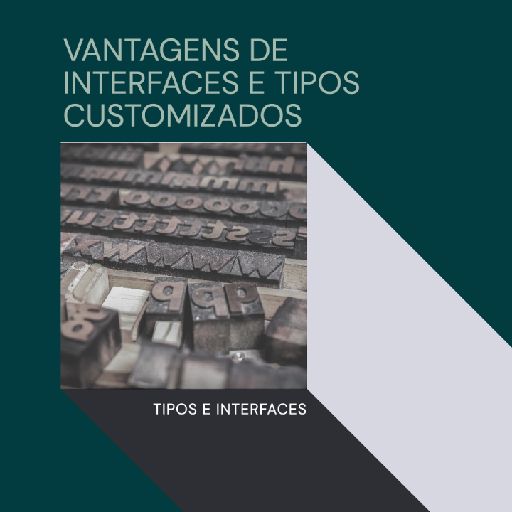 Interfaces e Tipos Customizados em TypeScript: Uma Abordagem Clara e ... Interfaces e Tipos Customizados em TypeScript: Uma Abordagem Clara e ...