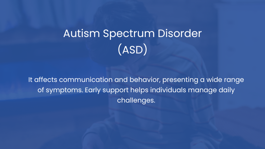 Understanding Autism Spectrum Disorder (ASD) Understanding Autism Spectrum Disorder (ASD)