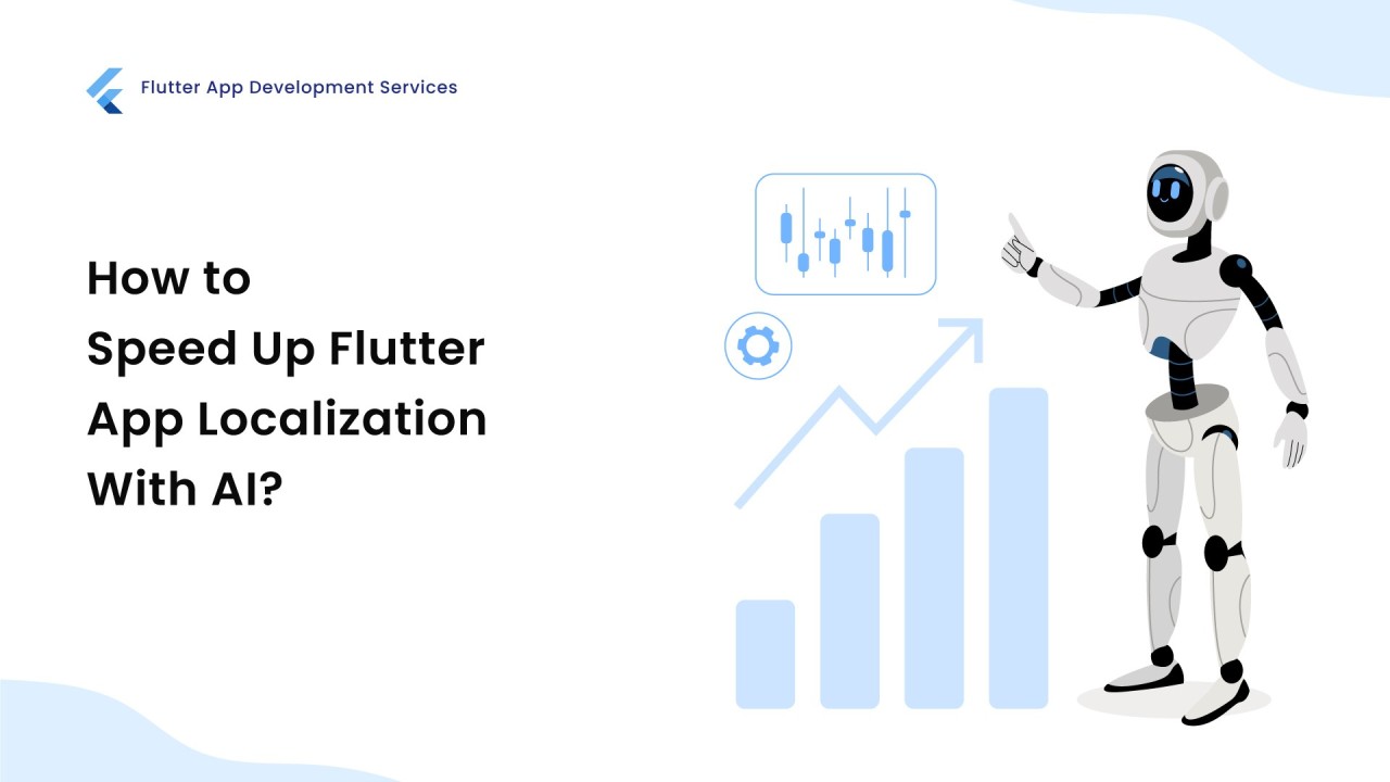 How to Speed Up Flutter App Localization With AI? How to Speed Up Flutter App Localization With AI?