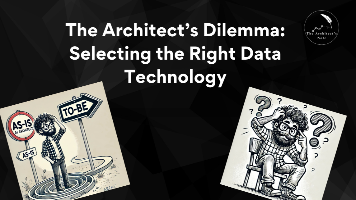 Selecting the Right Data Technology Selecting the Right Data Technology