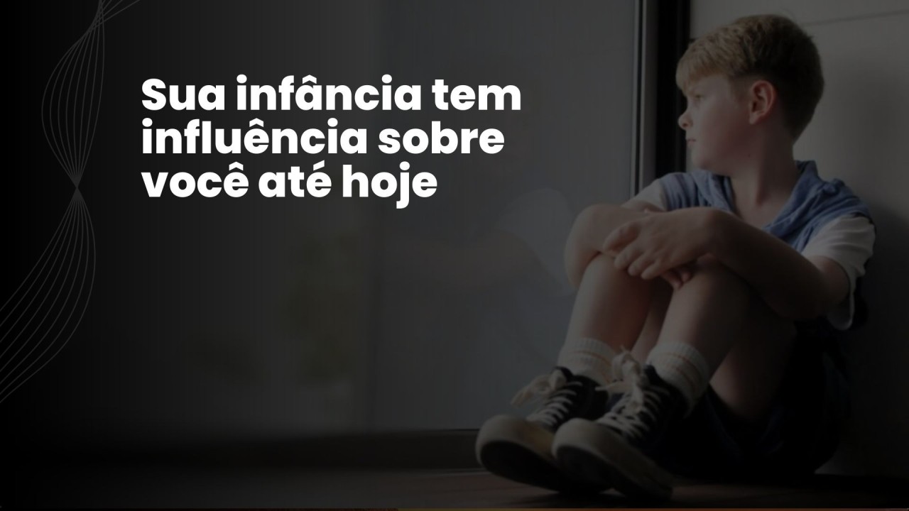 Muito do que você viu e ouviu na infância está ditando a sua vida hoje. Muito do que você viu e ouviu na infância está ditando a sua vida hoje.
