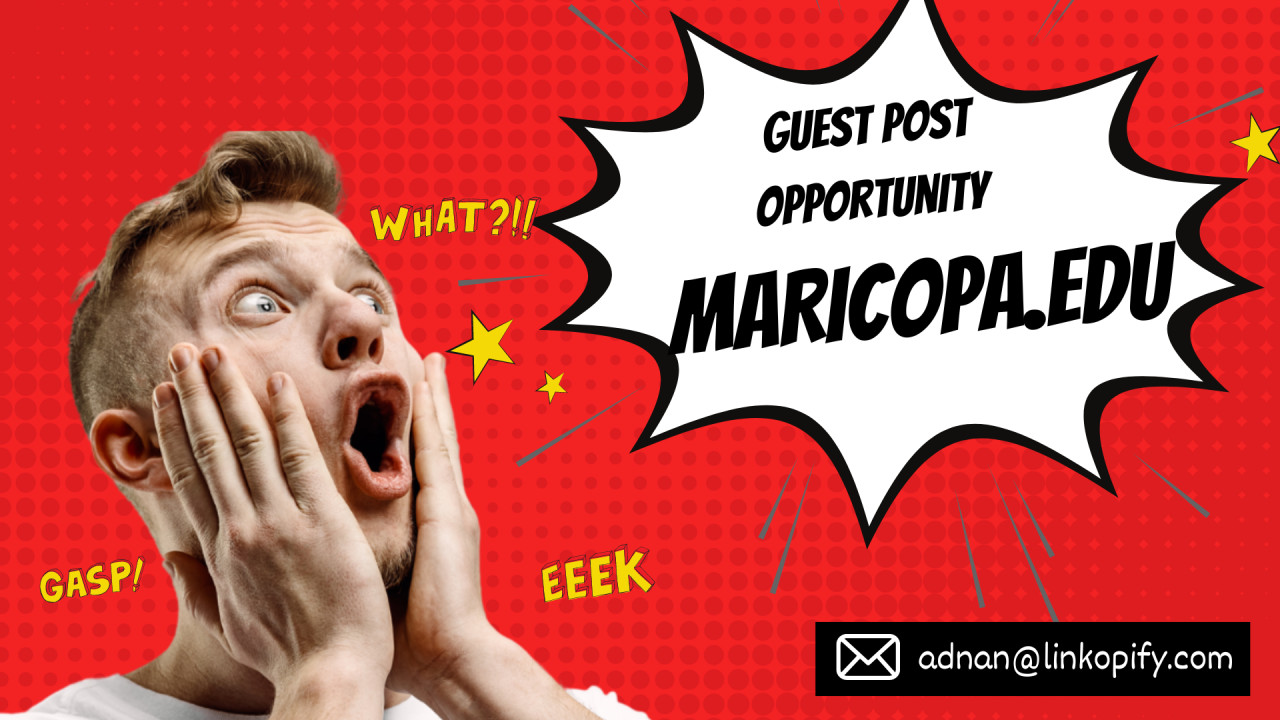 The Ultimate Guide to Guest Posting on Maricopa.edu The Ultimate Guide to Guest Posting on Maricopa.edu