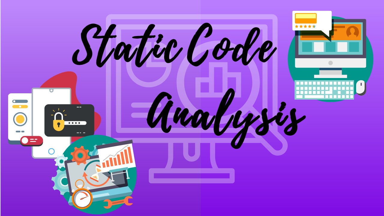 Static Code Analysis | DIGISAKSHAM Static Code Analysis | DIGISAKSHAM