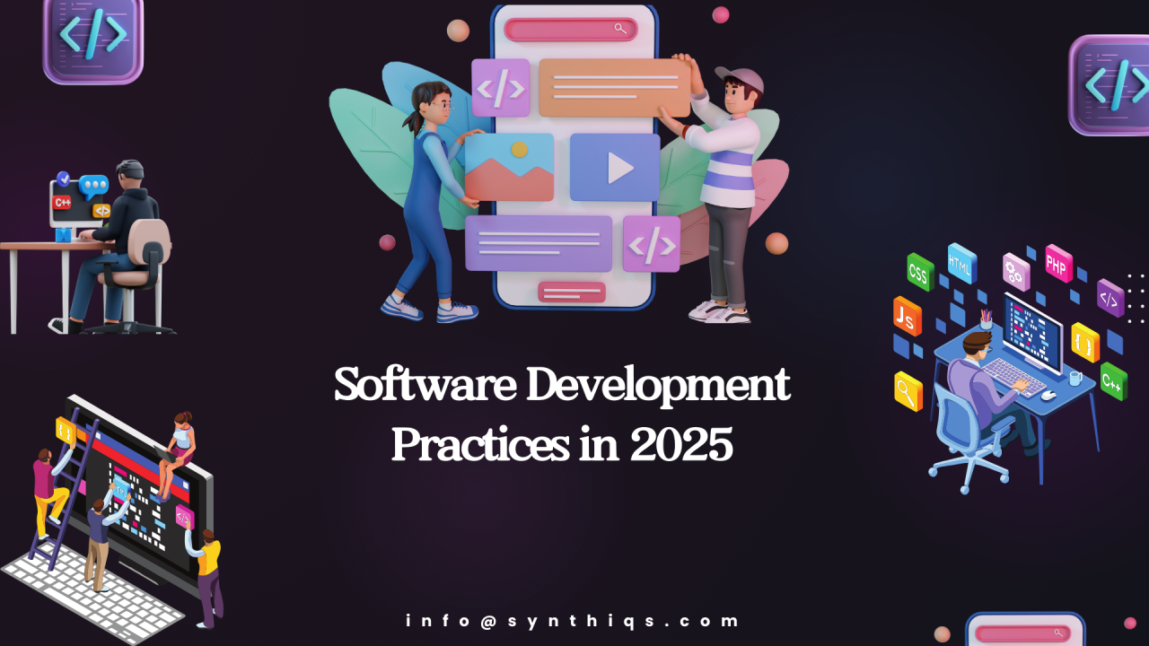 Best Practices for Secure Software Development in 2025 Best Practices for Secure Software Development in 2025