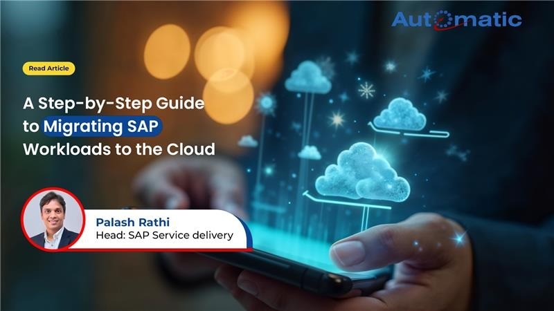 A Step-by-Step Guide to Migrating SAP Workloads to the Cloud A Step-by-Step Guide to Migrating SAP Workloads to the Cloud