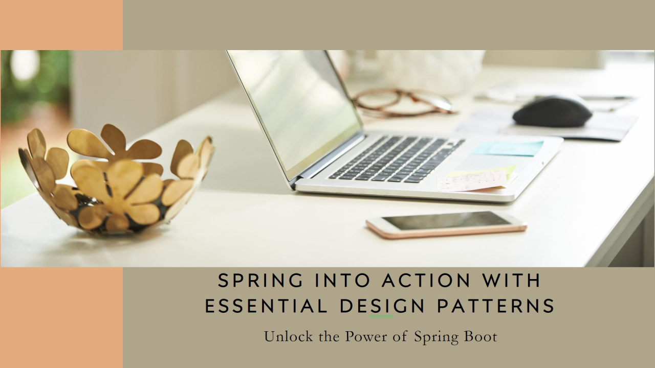 Unlocking the Power of Spring Boot: Essential Design Patterns for ... Unlocking the Power of Spring Boot: Essential Design Patterns for ...